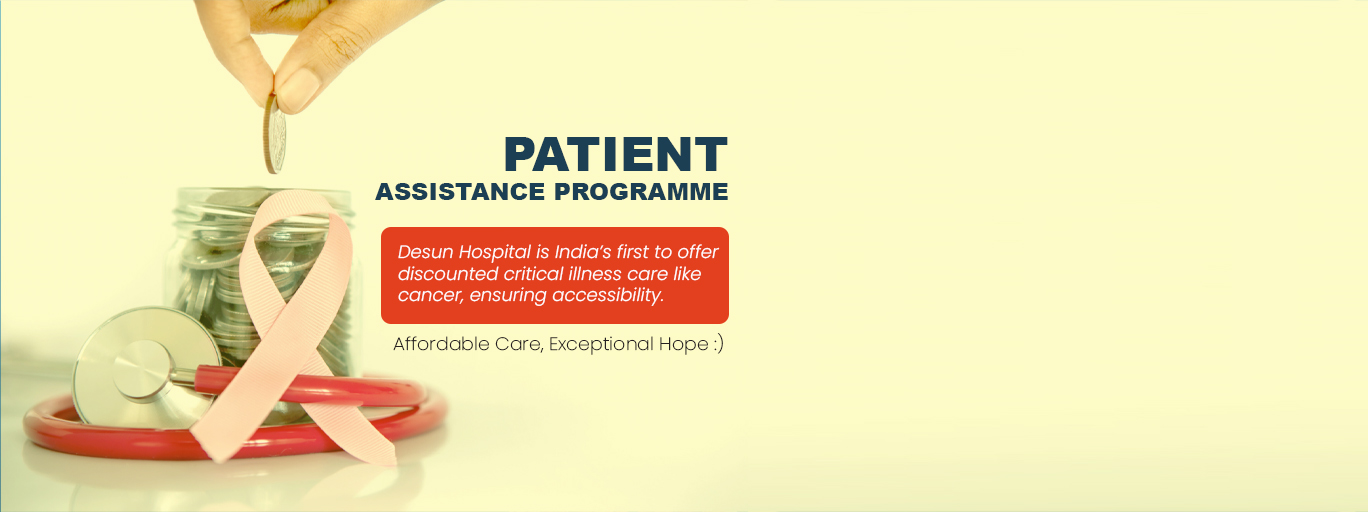 Patient Assistance Programme by Desun Hospital